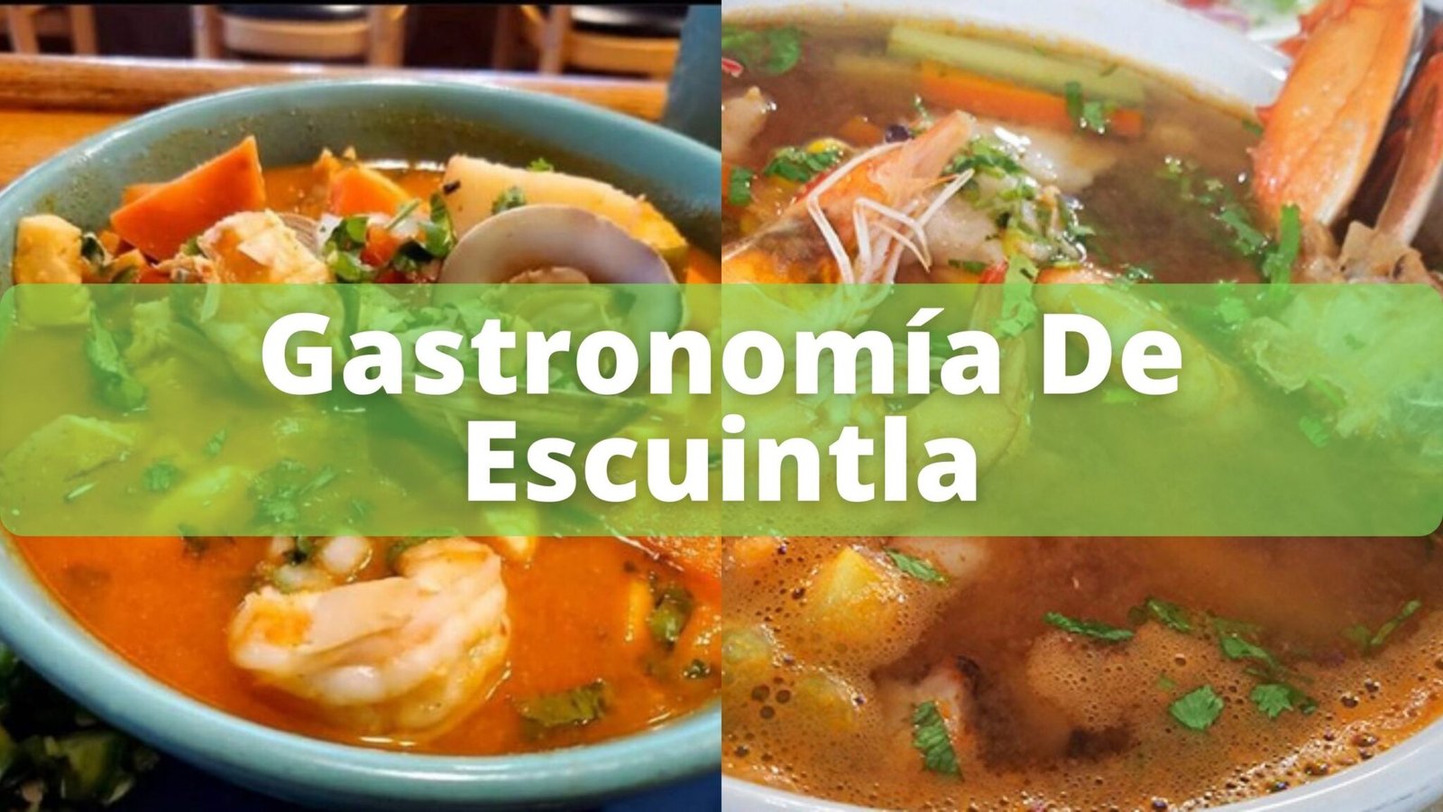 Gastronomía de Escuintla - Guiabnb